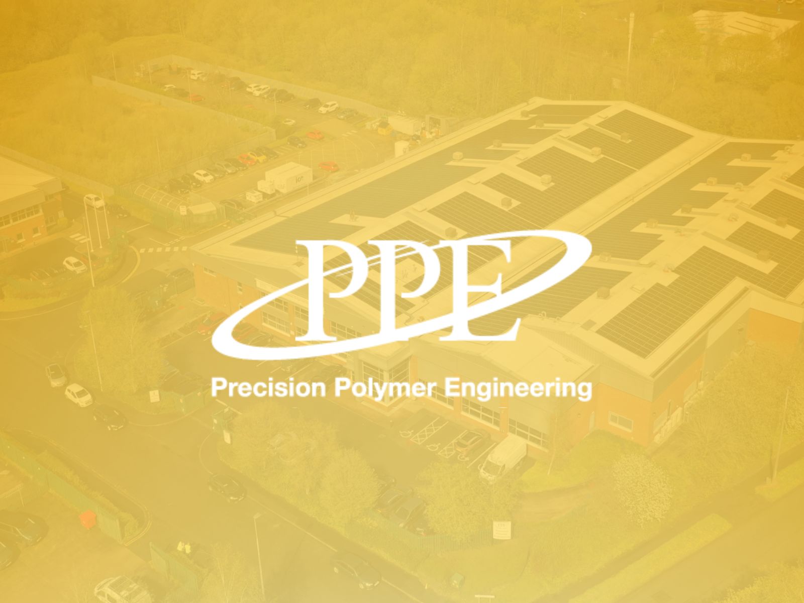 About Us - Precision Polymer Engineering